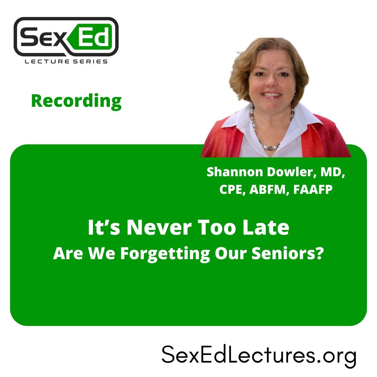 It's Never Too Late! Are we forgetting our Seniors? | Sex Ed Lecture Series It's Never Too Late! Are we forgetting our Seniors? | Sex Ed Lecture Series